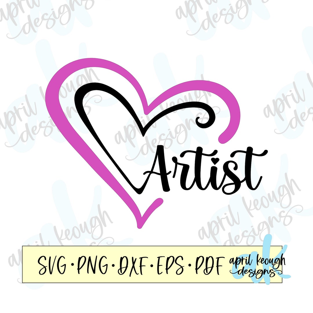 Artist Heart Svg/ Artist Heart Cut File/ Artist Clip Art/ Artist Love ...