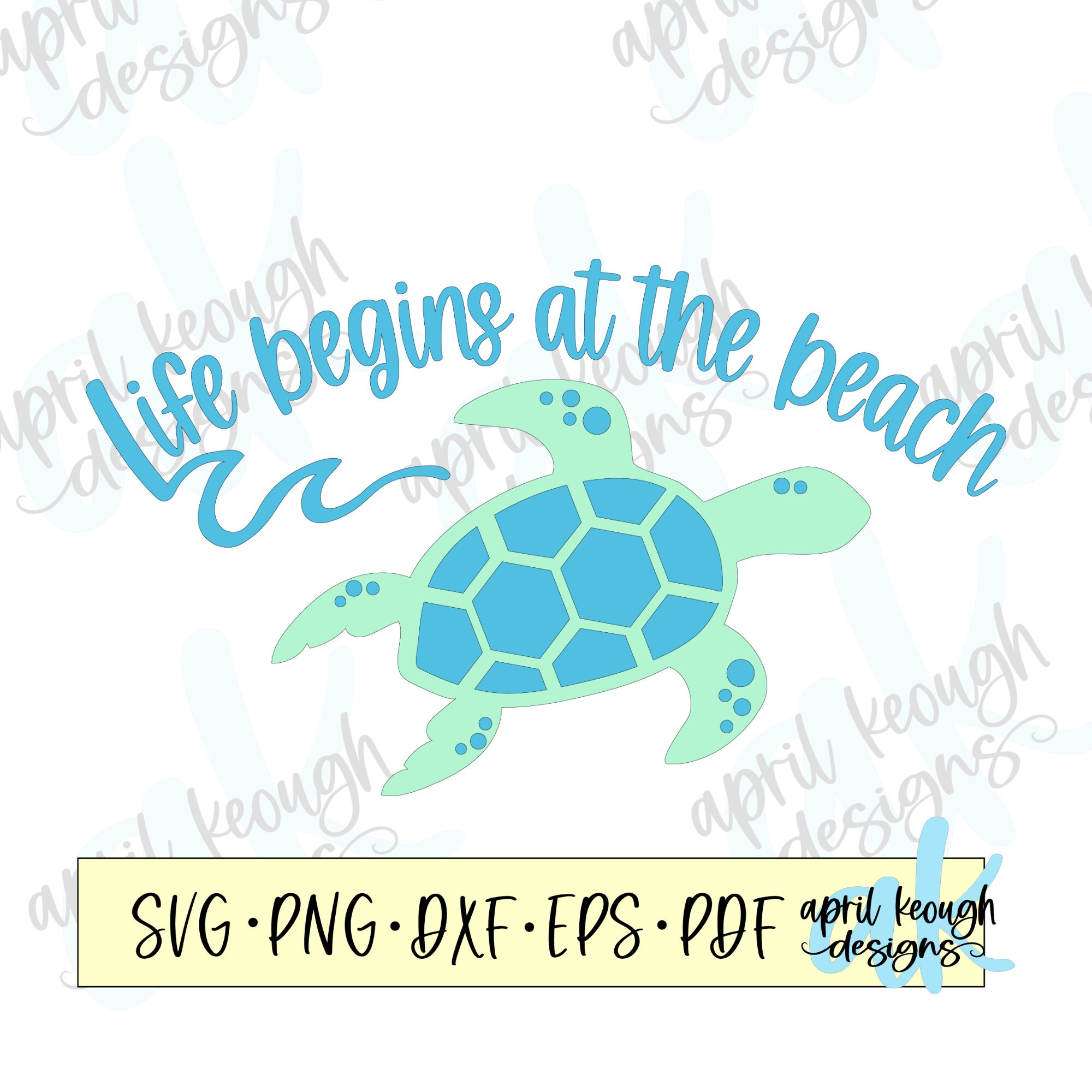 Life Begins at the Beach Svg/ Sea Turtle Shirt Design/ Sea Turtle Svg ...