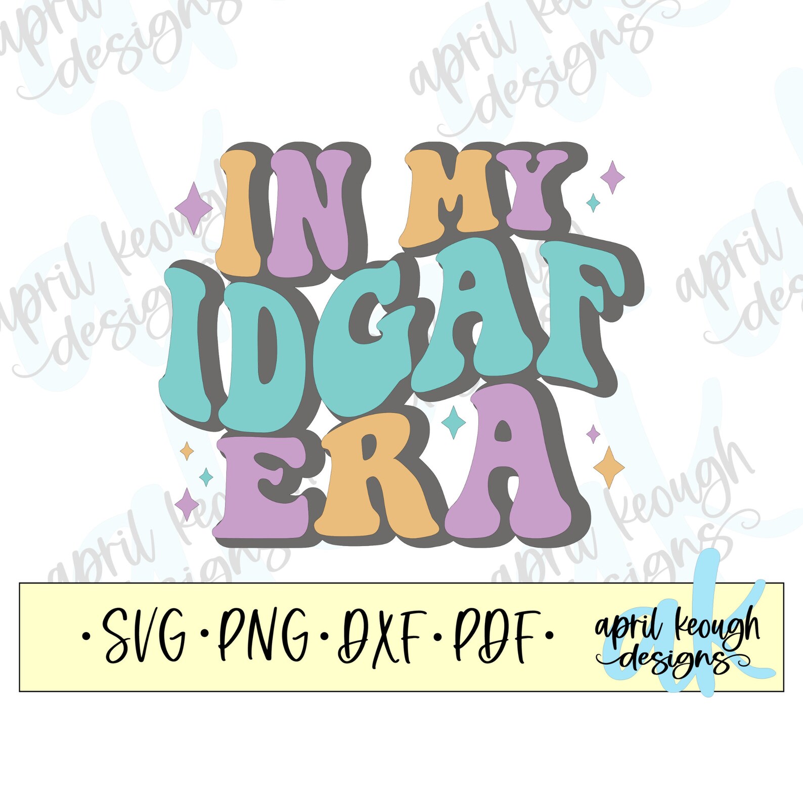 In My IDGAF Era Retro Svg Png/ IDGAF Svg Png/ Retro Era Cut File Cricut ...