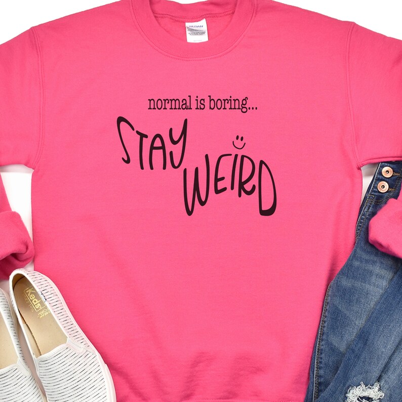 Normal is Boring Stay Weird Svg/ Stay Weird Svg/ Normal is Boring ...