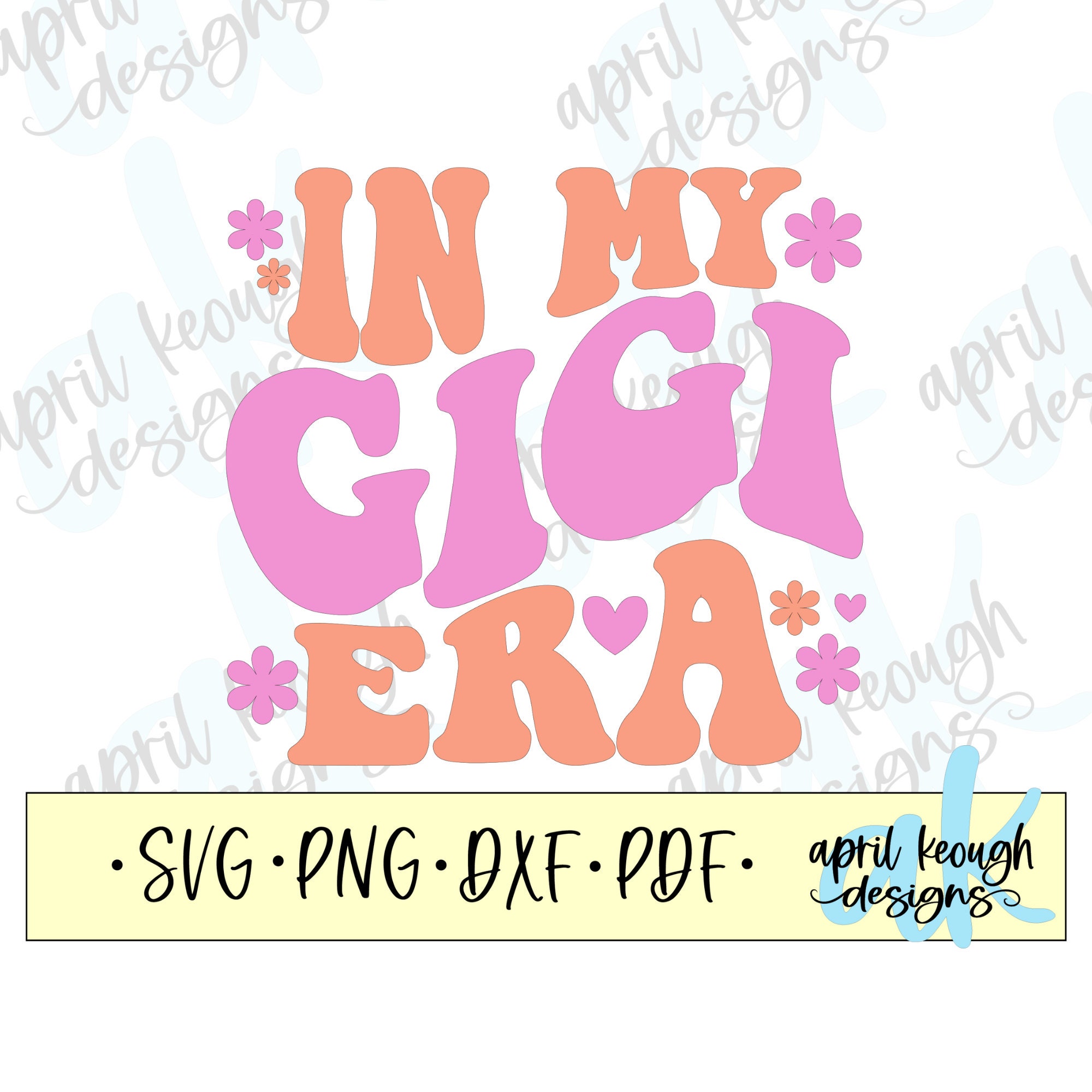 In My Gigi Era Retro Svg Png/ Retro Gigi Svg Png/ Gigi Era Cut File ...