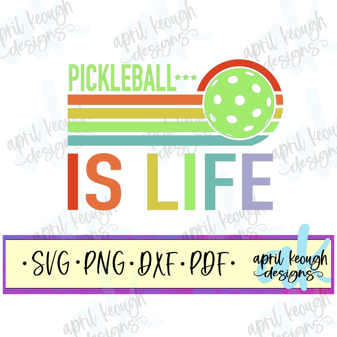 Pickleball is Life Svg Png/ Retro Pickleball Svg Png/ Pickleball is ...