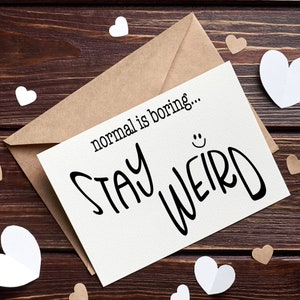 Normal is Boring Stay Weird Svg/ Stay Weird Svg/ Normal is Boring ...