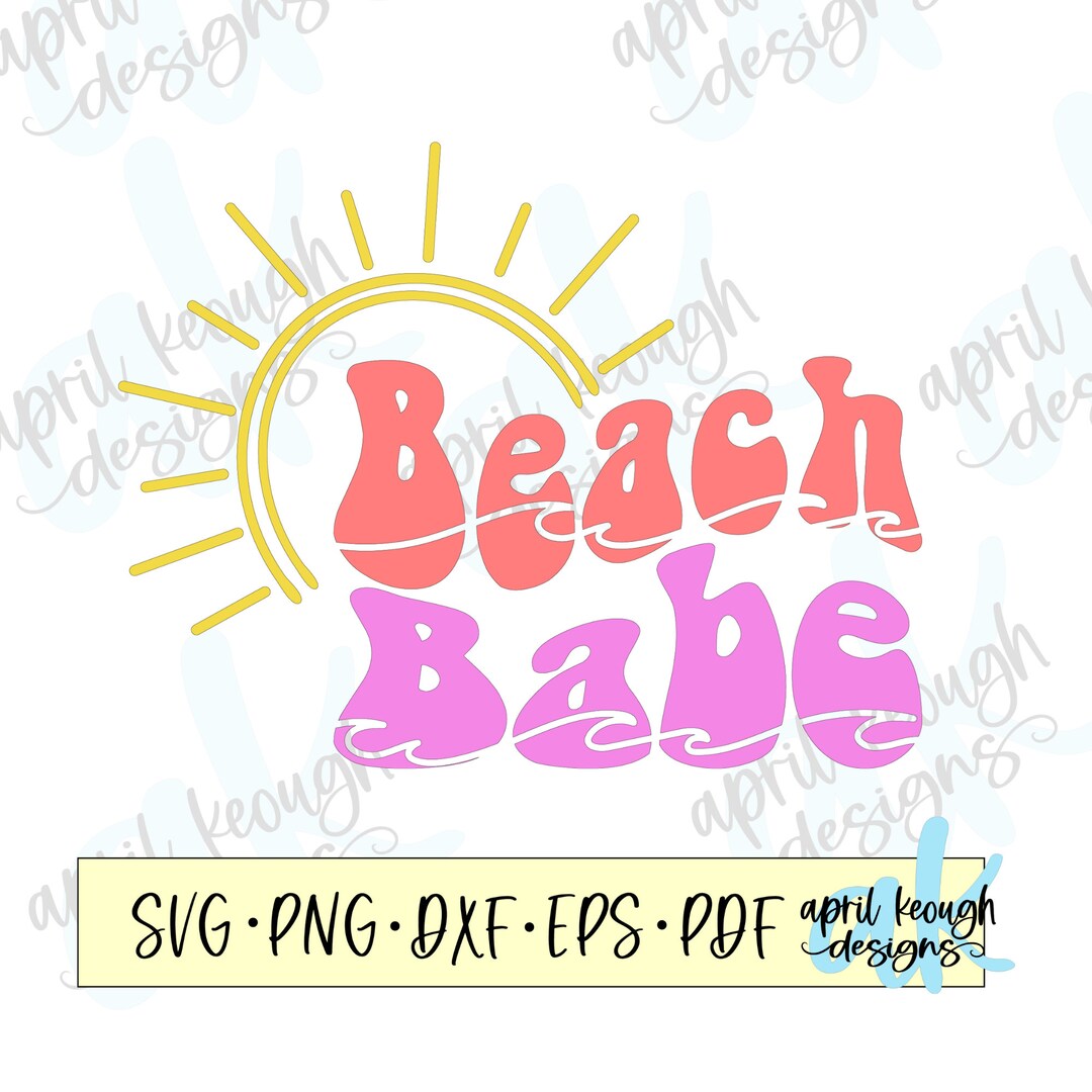 Beach Babe Svg/ Retro Beach Babe Svg/ Beach Babe Shirt Design/ Beach ...