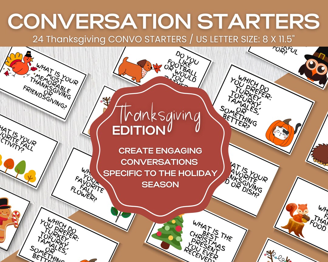 THANKSGIVING CONVERSATION STARTERS, Table Topics for Holiday Parties ...