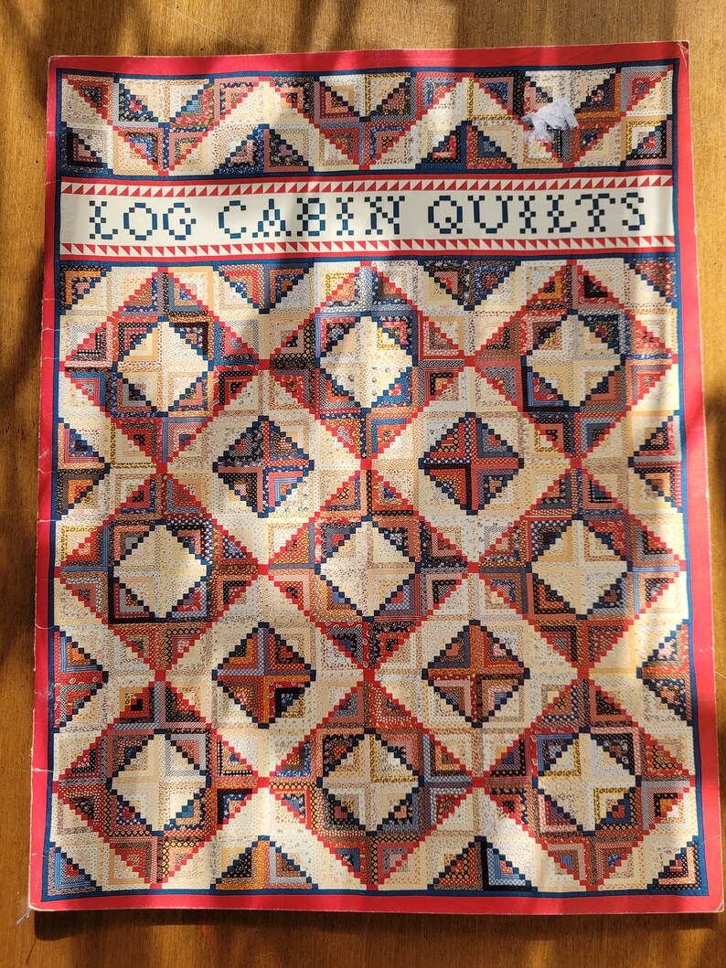 Vintage Log Cabin Quilts Pattern Book 1980s Quilting Sewing Patterns ...