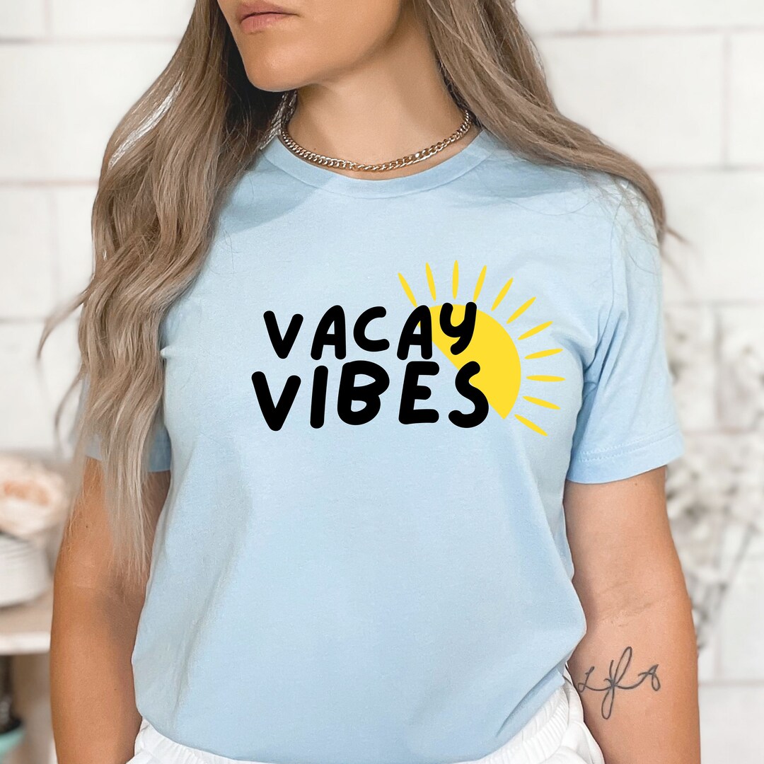Fun Vacay Vibes Family Vacation Sister Vacation Girls Trip - Etsy