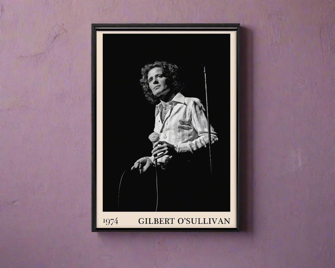 Gilbert O'sullivan Print | Unique Wall Art | Vintage Posters | Buy 3 ...