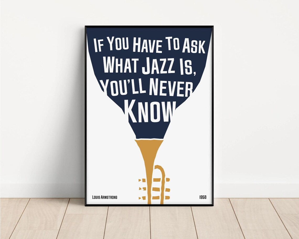 Louis Armstrong Jazz Print: Trumpet Quote Poster - Etsy