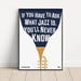Louis Armstrong Jazz Print: Trumpet Quote Poster - Etsy