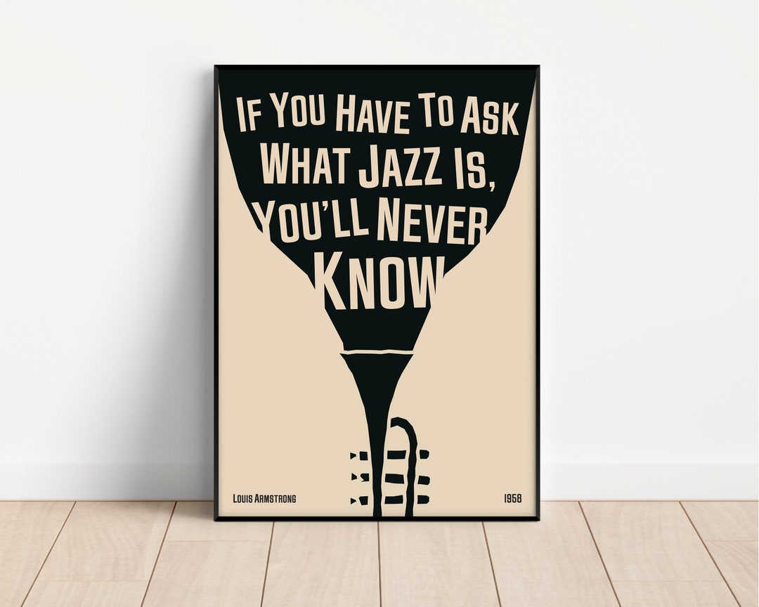 Louis Armstrong Jazz Print: Trumpet Quote Poster - Etsy