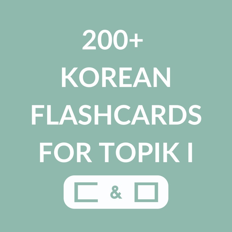 Korean Language Flashcards for TOPIK I Test, Printable Flashcards ...