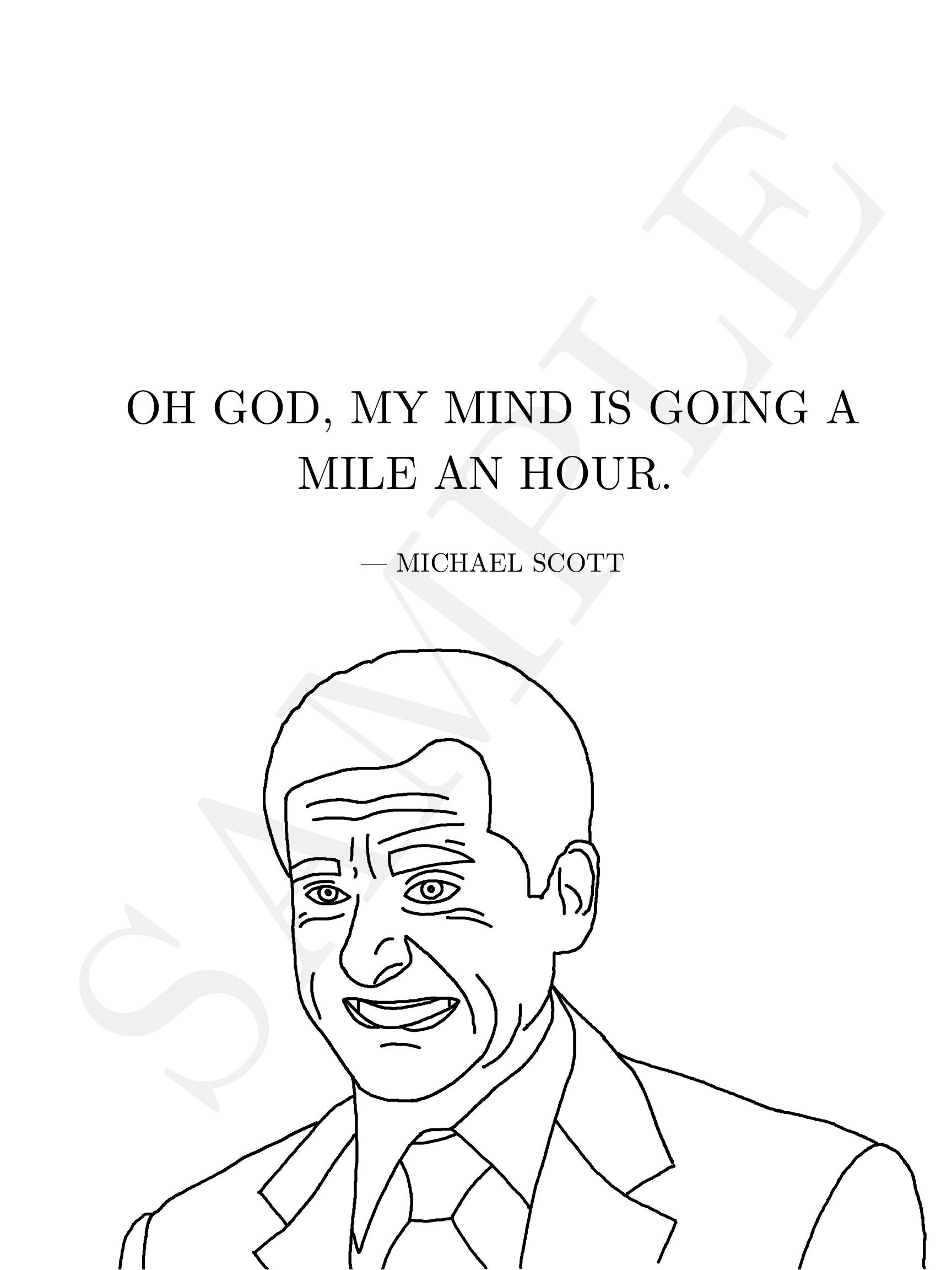 Michael Scott Digital Download Quote Illustration - "oh God, My Mind is ...