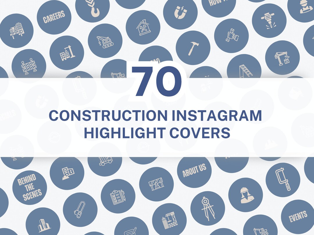 70 Blue and Beige Construction Instagram Highlight Covers | Contractor ...