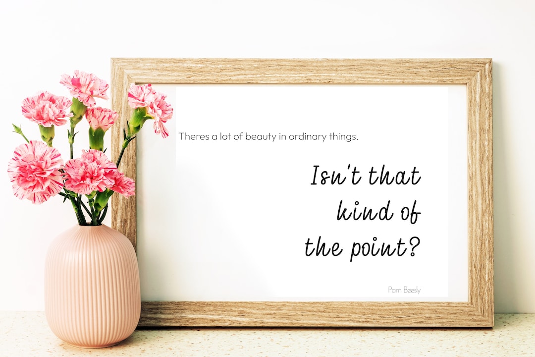 Digital Download - Wall Decor, Pam Beesly Quote, the Office, Simple ...