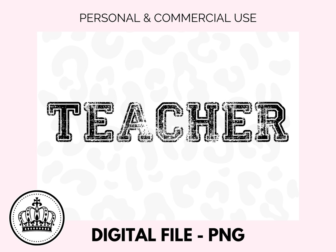 Teacher PNG - Distressed Teacher PNG Graphic - Digital Design - Back to ...
