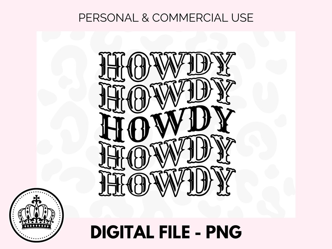 Howdy PNG - Digital Design - Popular PNG Design - Trendy Sublimation ...