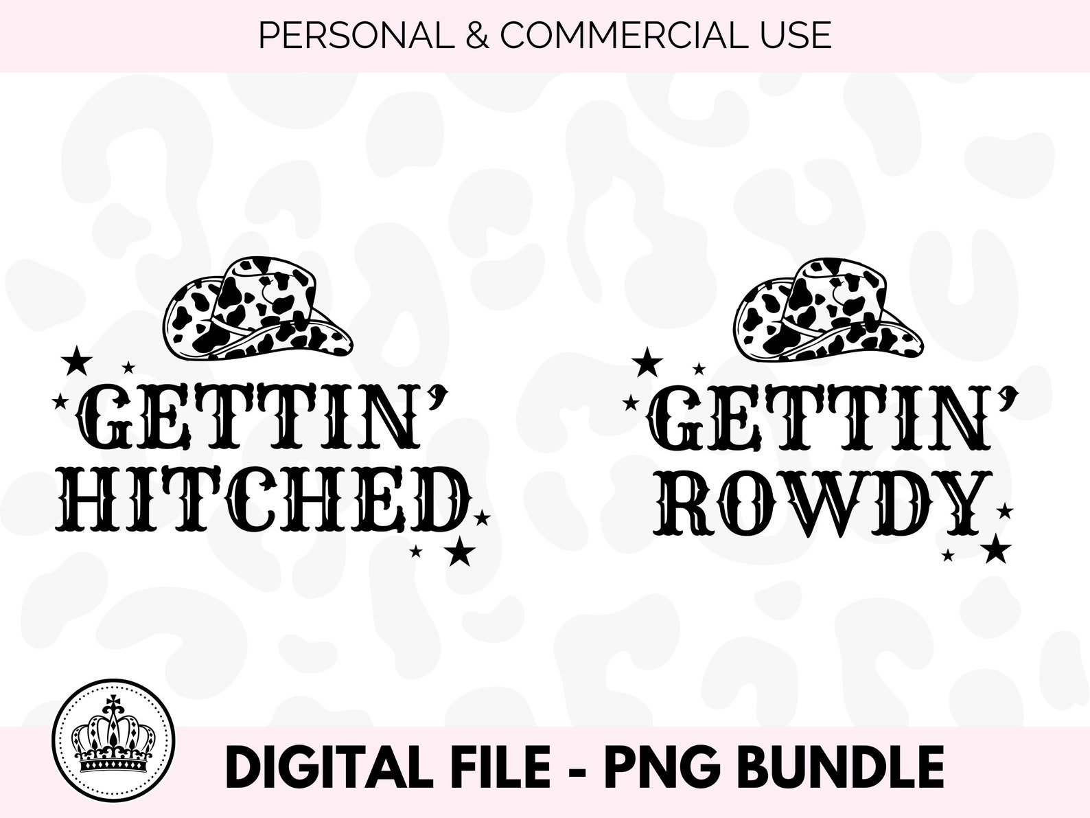 Getting Hitched PNG, Getting Rowdy PNG, Bachelorette Party Shirts ...