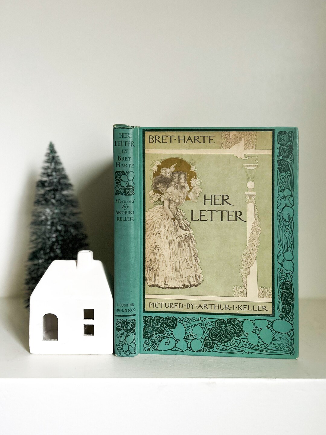 1st Edition Her Letter by Bret Harte 1905 Antique Book, Decorative Book ...