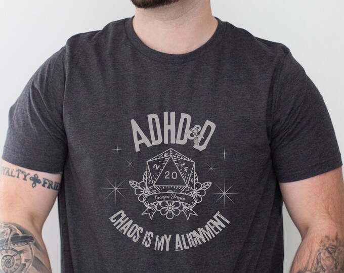 ADHD Dnd Tee,d20 Dice Chaos Alignment Shirt,funny Dungeons & Dragons T ...