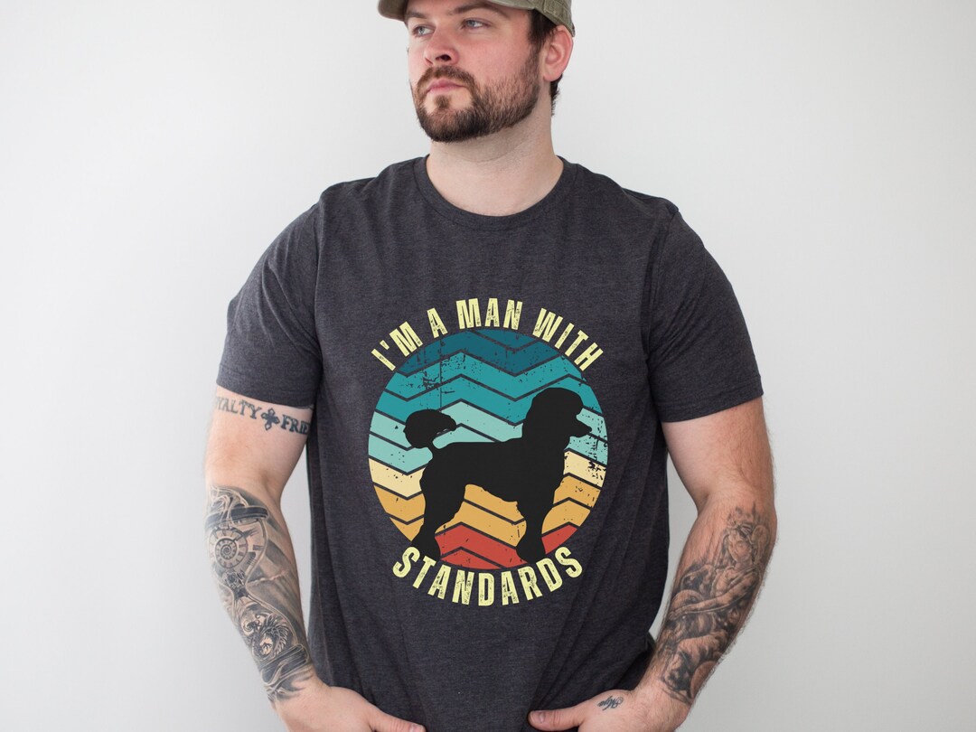Standard Poodle Shirts, Poodle Dad Shirt, Boyfriend Gift, or Dad ...