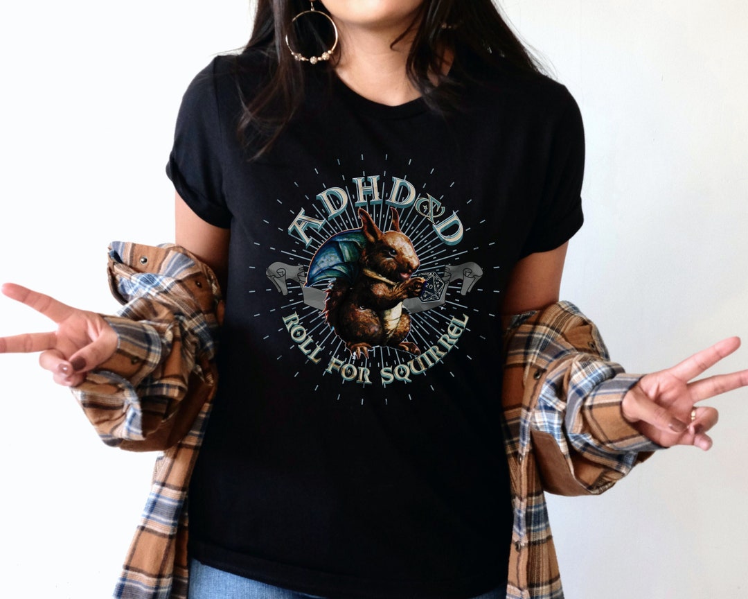 ADHD Dnd T-shirt,adhd&d Squirrel Funny Dragon Shirt,game Masters ...