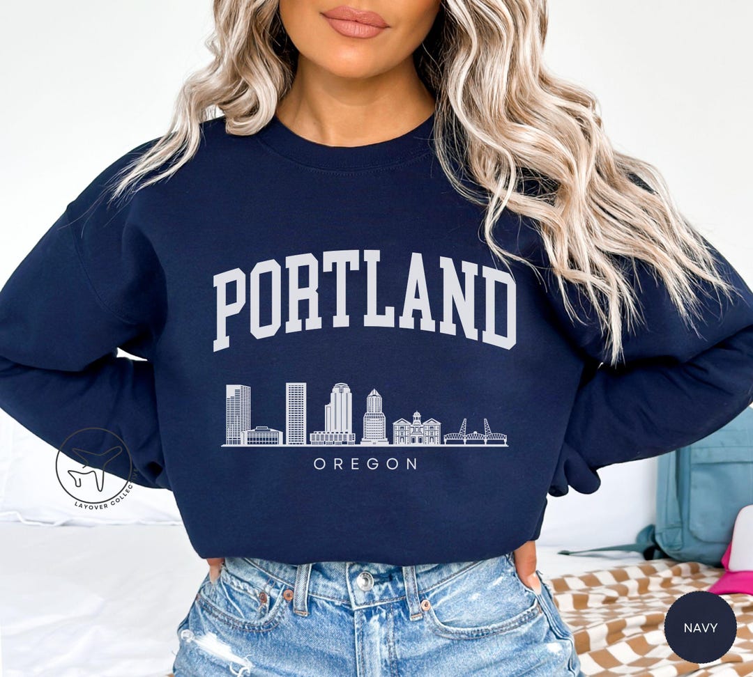 Portland Oregon Sweatshirt, Portland Oregon Sweater, Portland Oregon ...