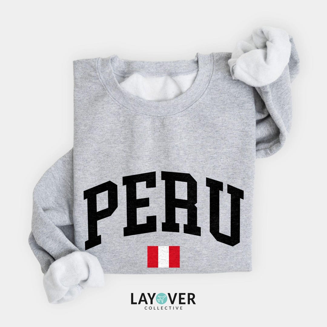 Peru Sweatshirt, Peruvian Flag Pullover, Latin America Gifts - Etsy