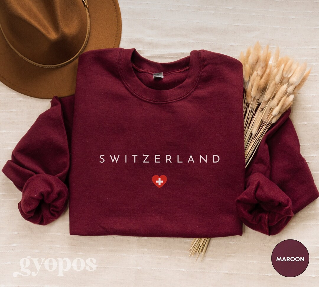 Switzerland Sweatshirt, Switzerland Hoodie, Switzerland Shirt ...