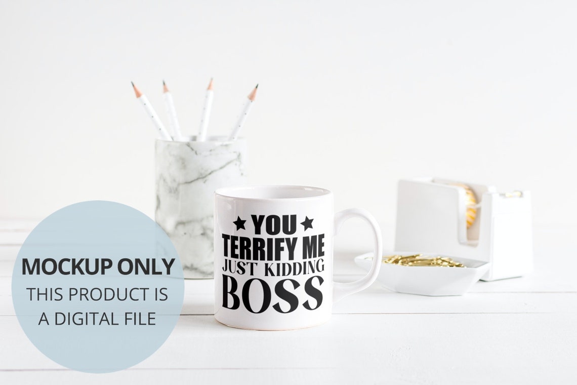 Boss SVG, You Terrify Me Boss SVG, Funny Boss SVG, Funny Saying for ...