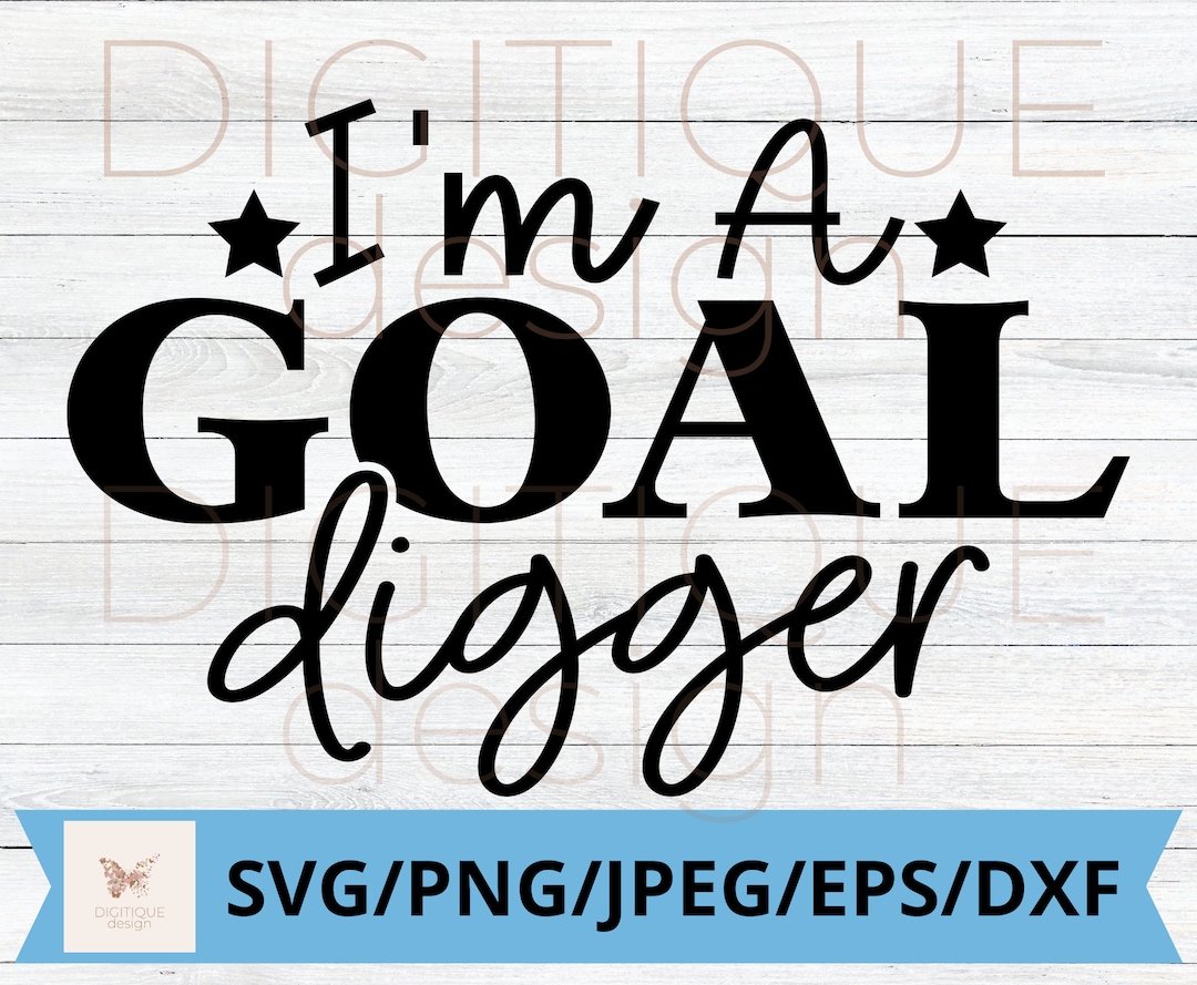 Boss SVG, Goal Digger, Soccer SVG, Funny Boss Svg, Goalie Svg ...