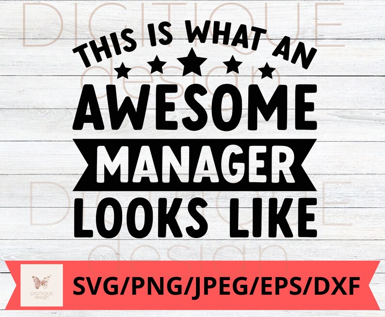 Funny Coworker SVG, This is What an Awesome Manager Looks Like Svg ...