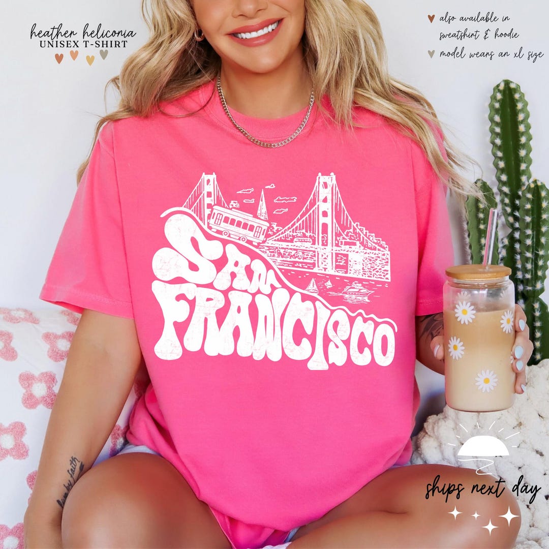 San Francisco Shirt | San Francisco Tshirt | San Francisco Apparel ...