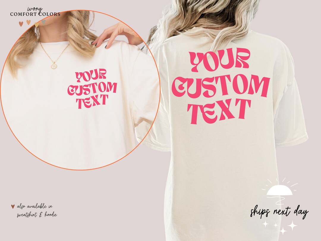 Your Custom Text Shirt | Your Text Here Shirt | Custom Text Tshirt ...