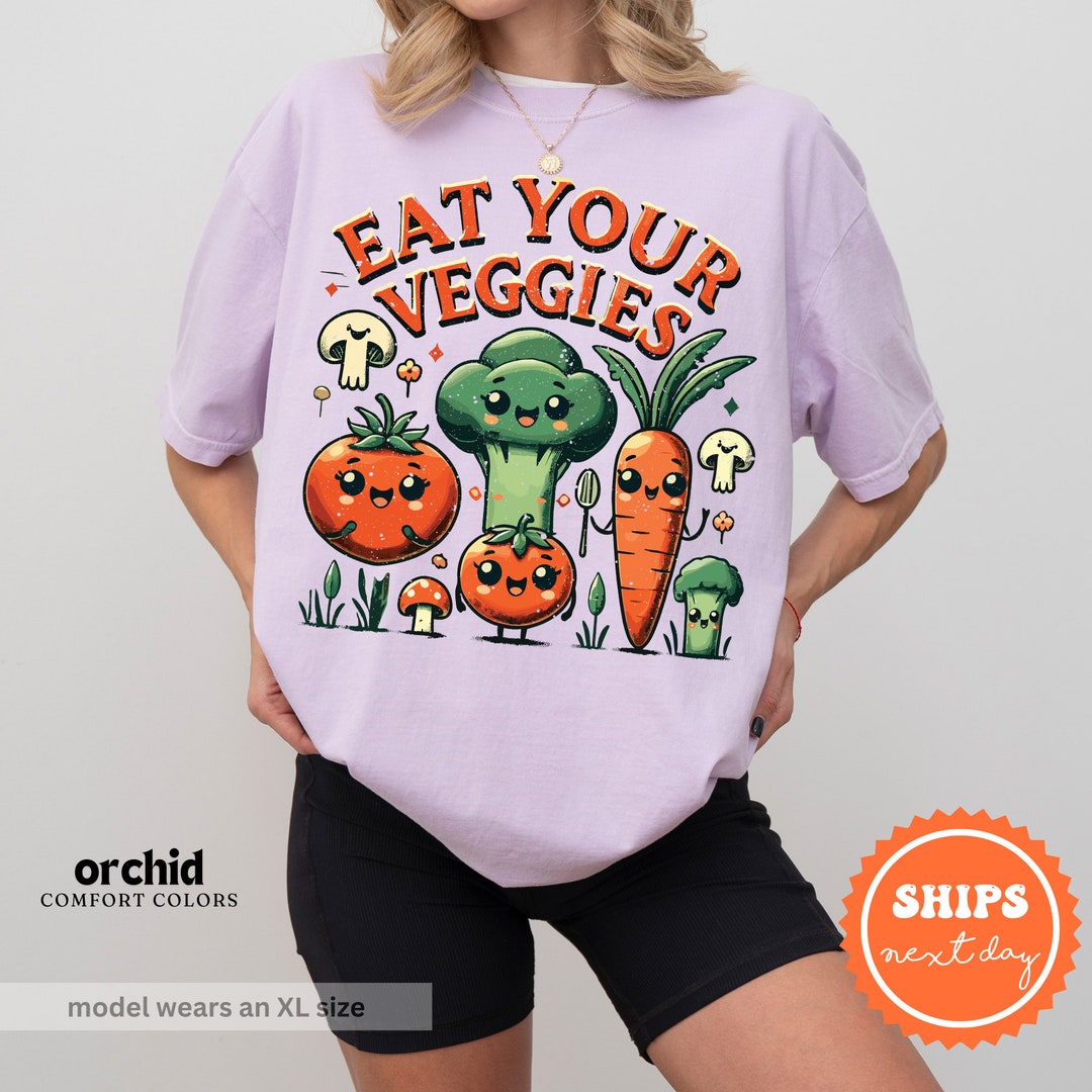 Eat Your Veggies Shirt Vegan Shirt Vegetables Shirt Vegetable Lover ...