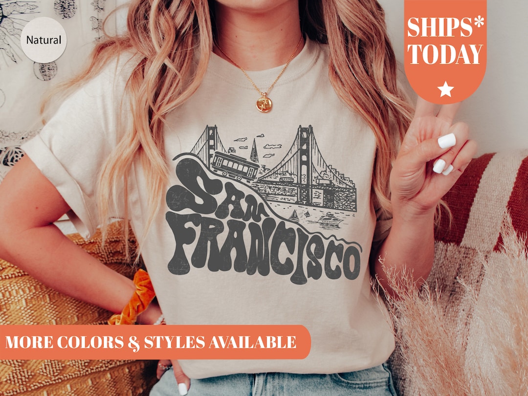 San Francisco Shirt San Francisco Tshirt San Francisco Apparel San ...