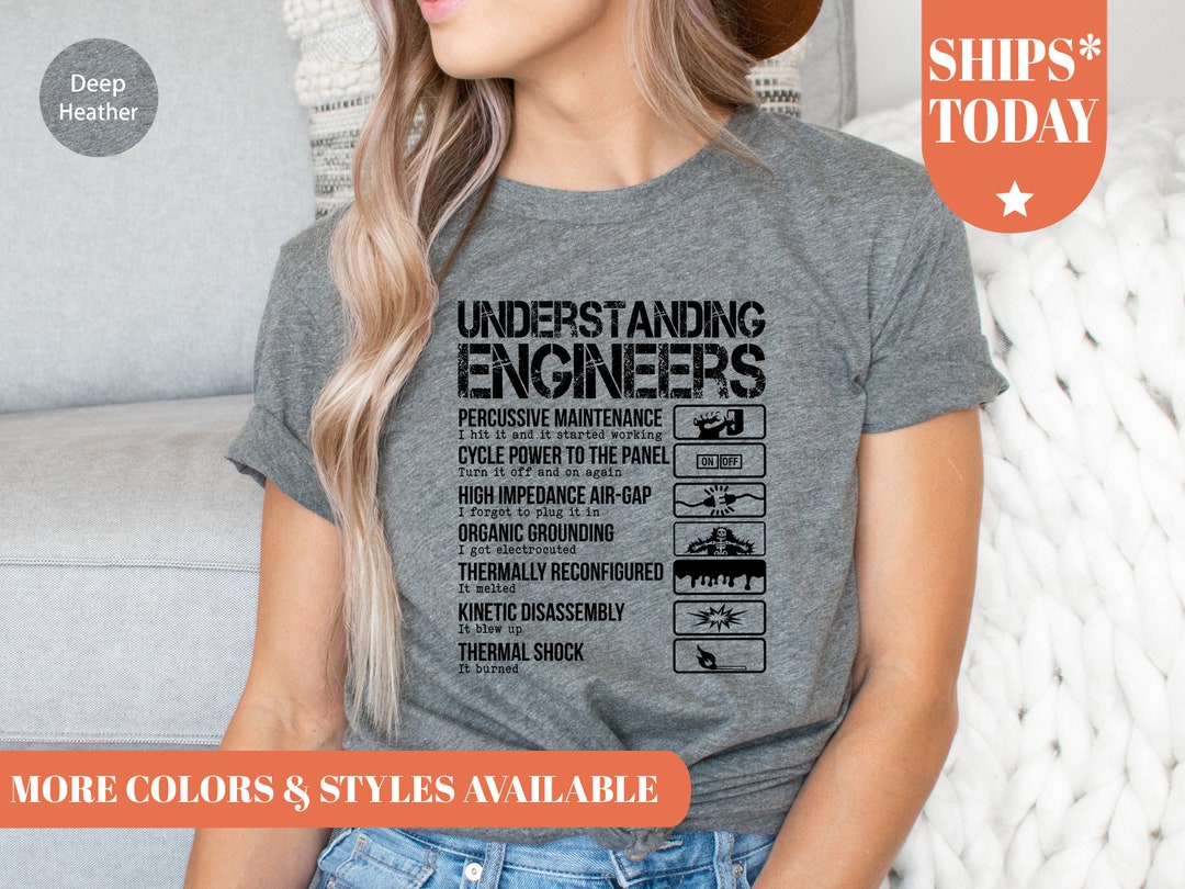Understanding Engineers Shirt Engineer T Shirt Engineer Gift Civil Engineer Fire Engineer ...
