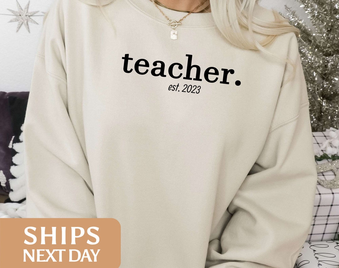Personalized Teacher Sweatshirt Custom Teacher Ts Teacher Name