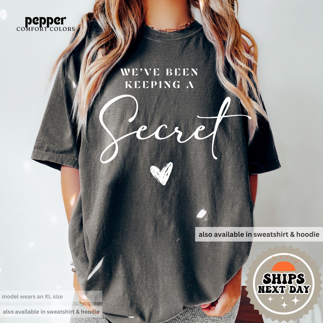 We've Been Keeping A Secret Shirt | Maternity Shirt | Pregnancy ...
