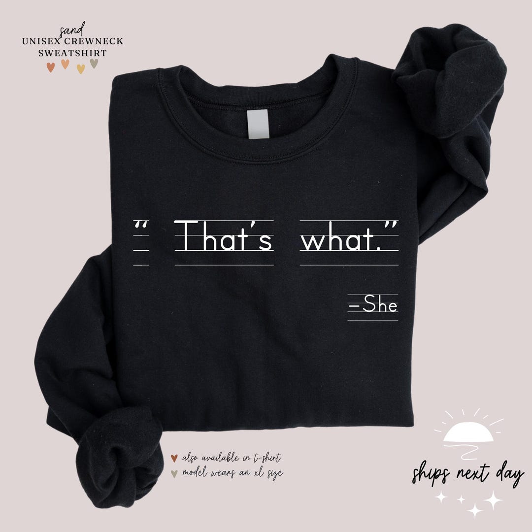 That's What She Said | Funny Sweatshirt | Office Sweatshirt | Michael ...