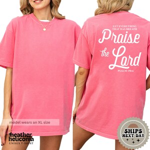 Praise the Lord Shirt Psalm Shirt Prayer Shirt Scripture Shirt Faith ...