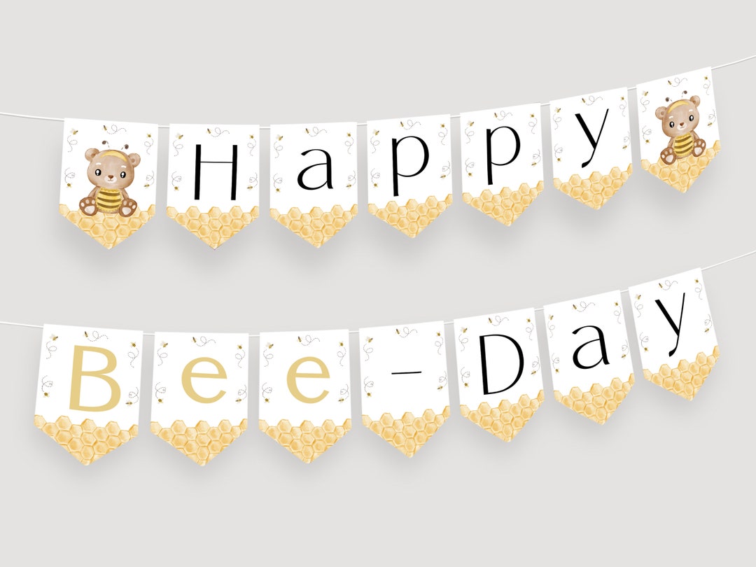 Happy First Bee Day Banner. Honey Bee 1st Birthday Party Banner Bunting ...