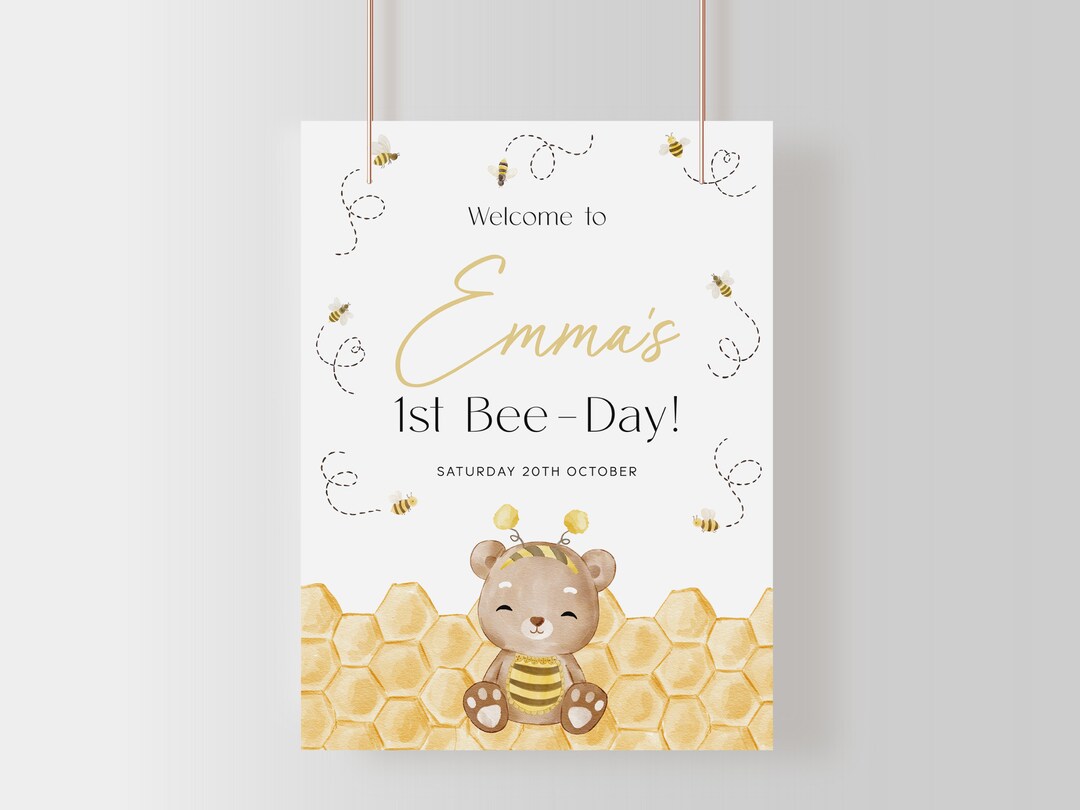 Editable Bee First Birthday Welcome Sign. Custom First Bee Day Decor ...