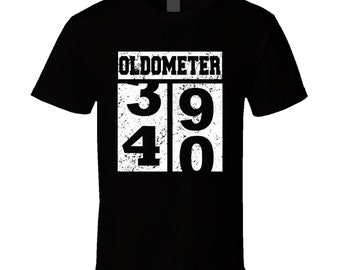 40 Oldometer Shirt - Etsy