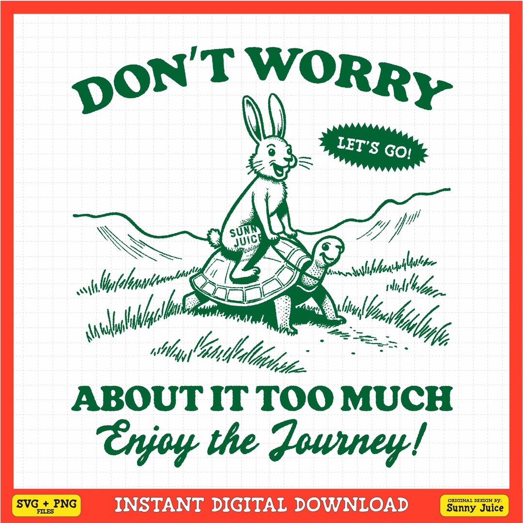 Don't Worry Too Much, SVG PNG File, Retro Trendy Mental Health Positive ...