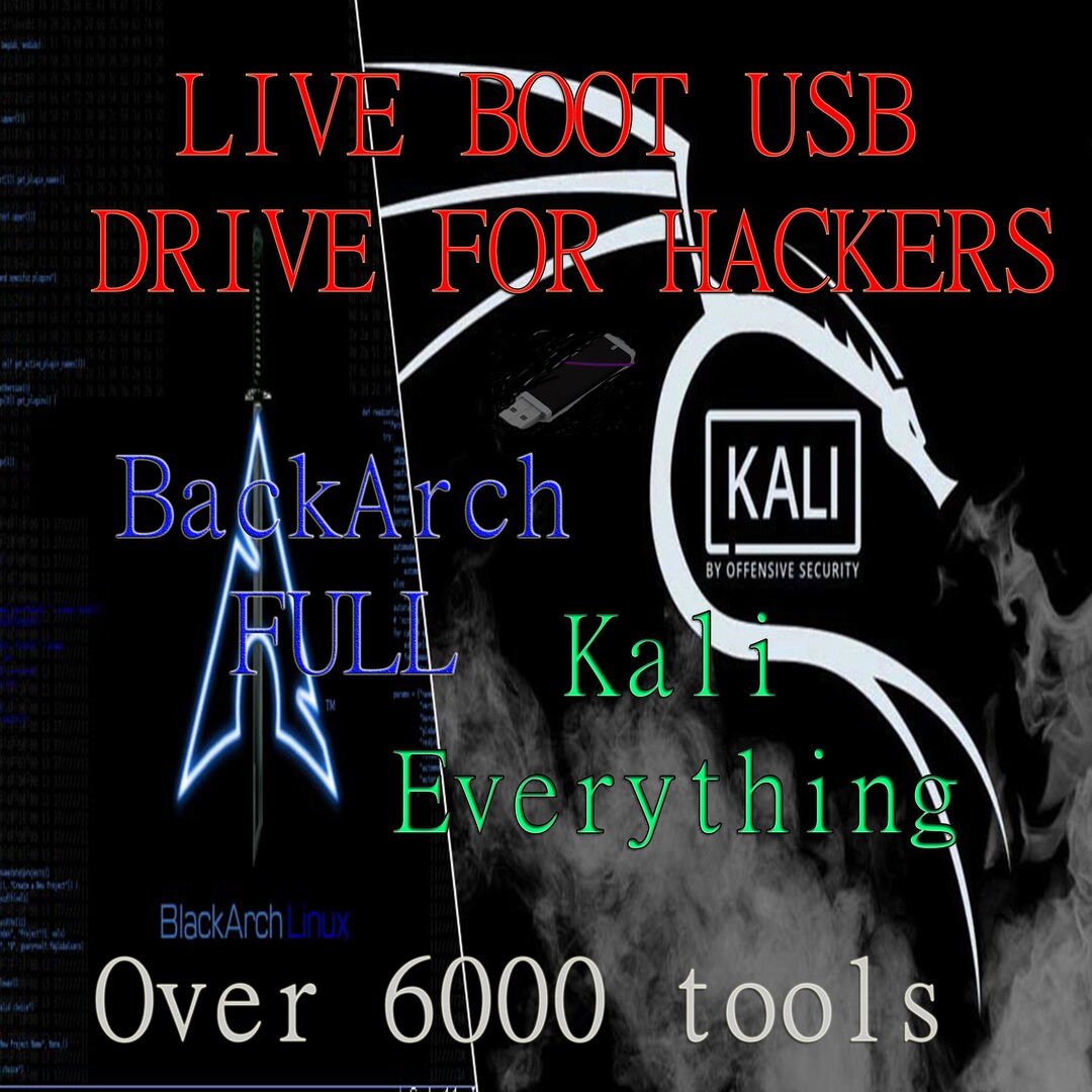 Hackers Usb Live Boot Kali Blackarch Over 6000 Tools 1 Usb No Trace ...