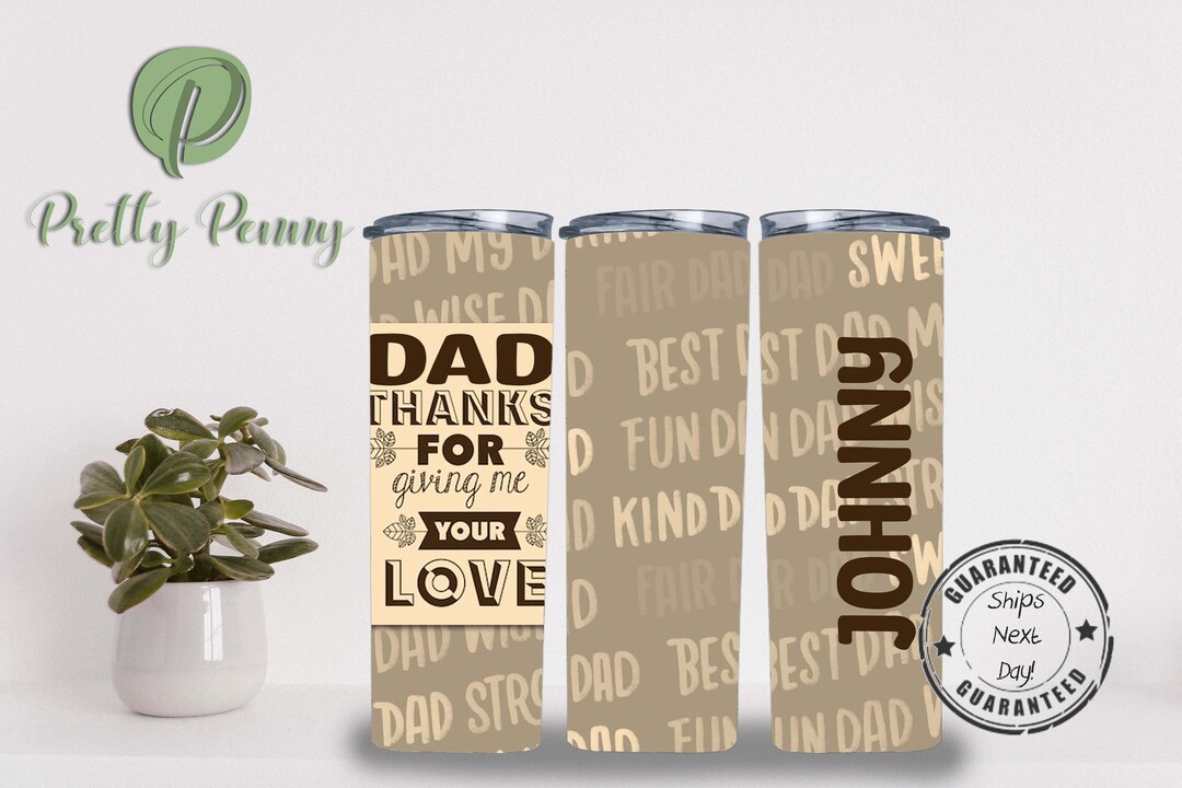 Father's Day Tumbler Personalized, Customizable Father's Day Tumbler ...
