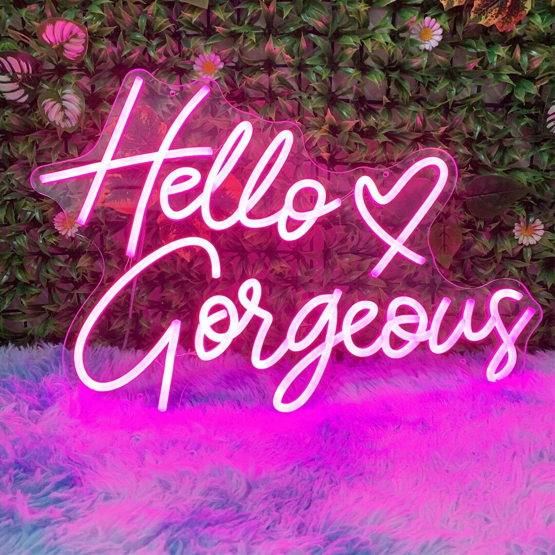 Hello Gorgeous Custom LED Neon Sign | Beauty Room Party Sign Neon Art ...