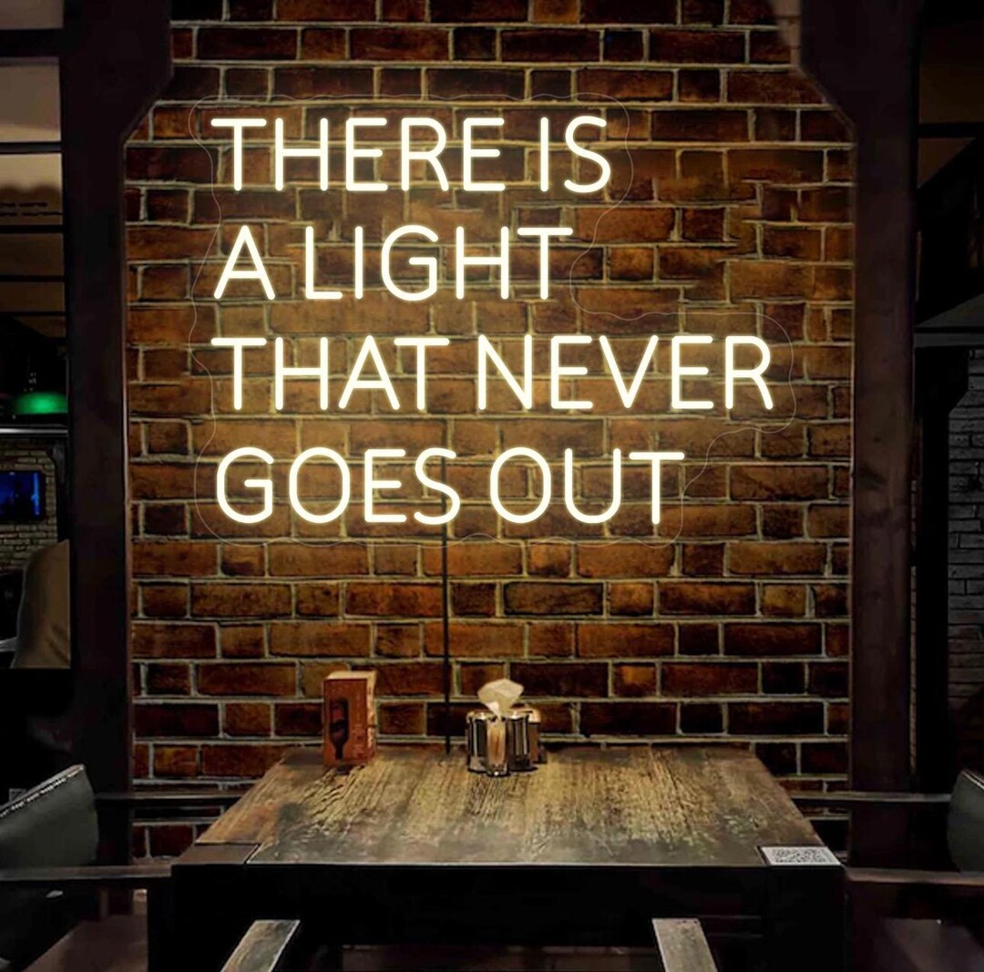 Custom "there is a Light" Neon Sign: Lyrics Wall Decor - Etsy