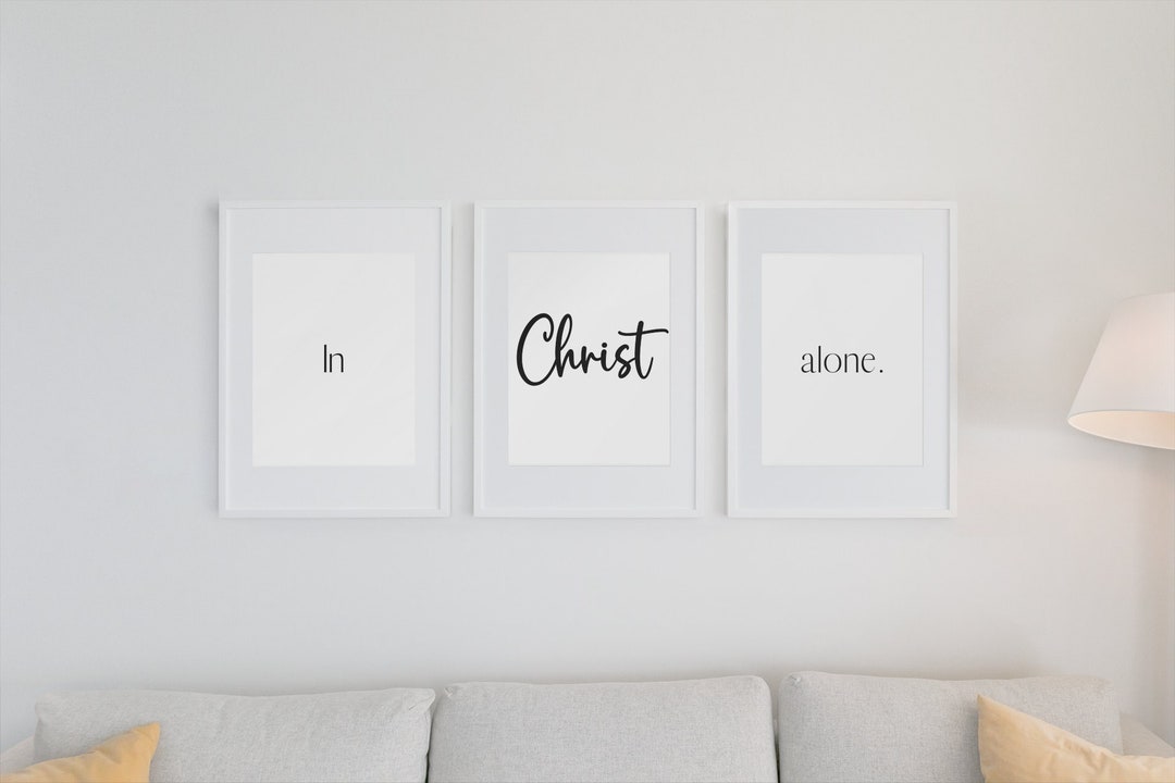 In Christ Alone PRINTABLE Minimalist Wall Art - Etsy